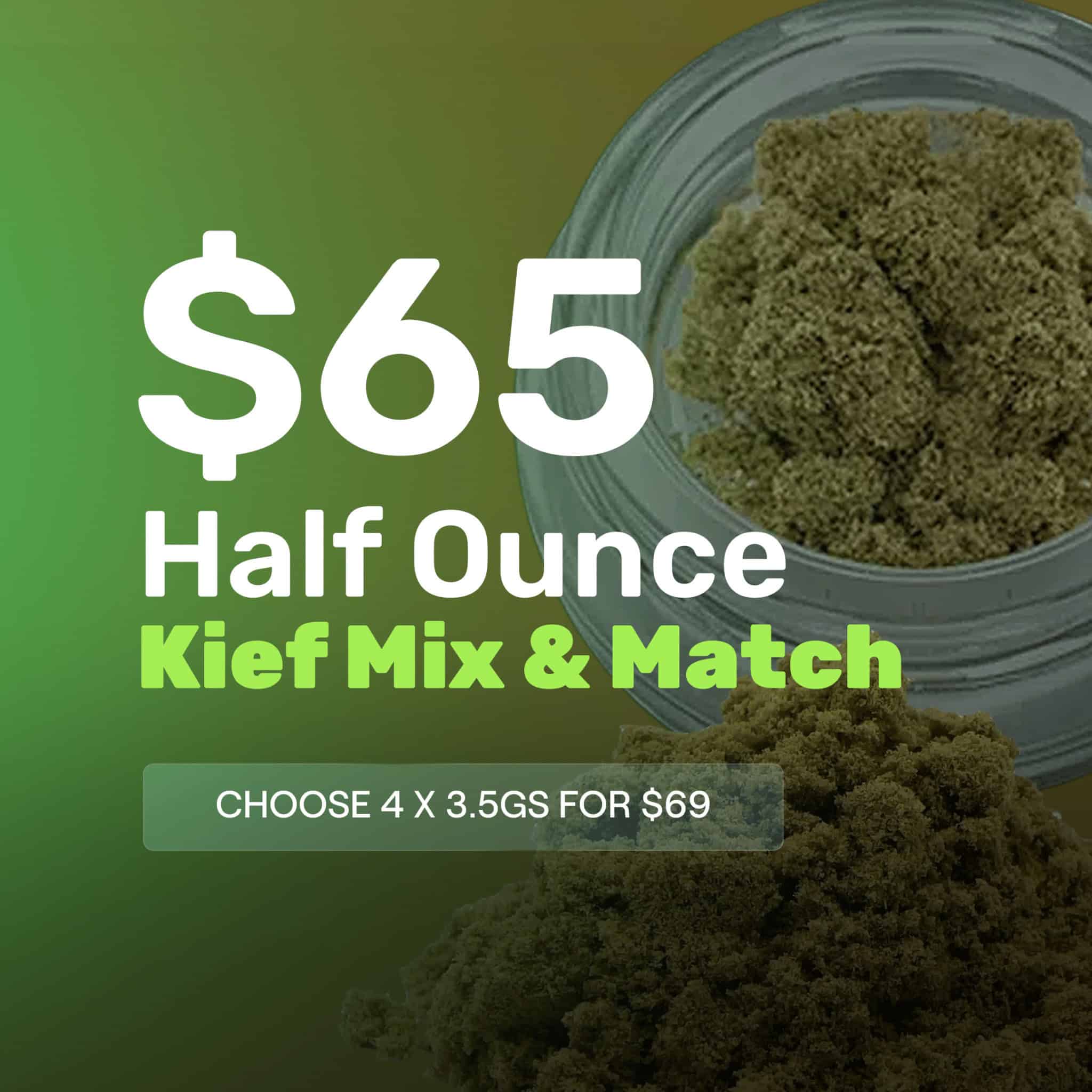 $65 Half Ounce Kief Mix & Match | Pacific Grass